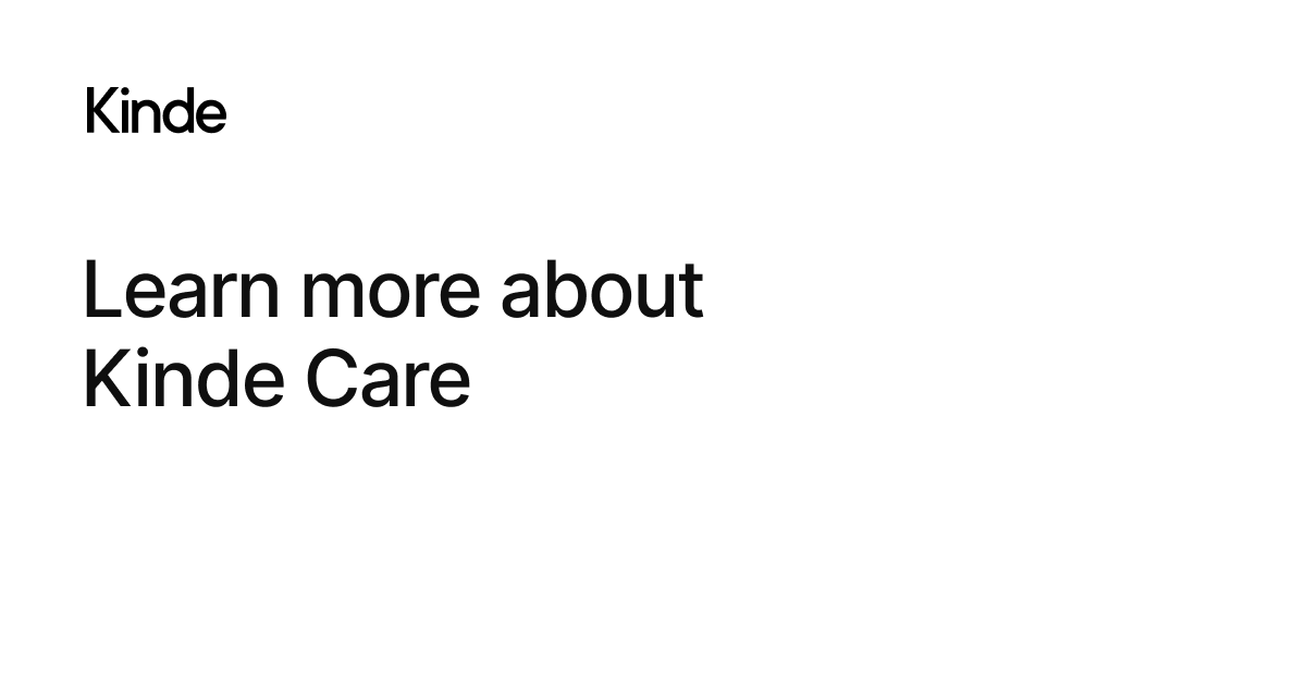Kinde Learn more about Kinde care