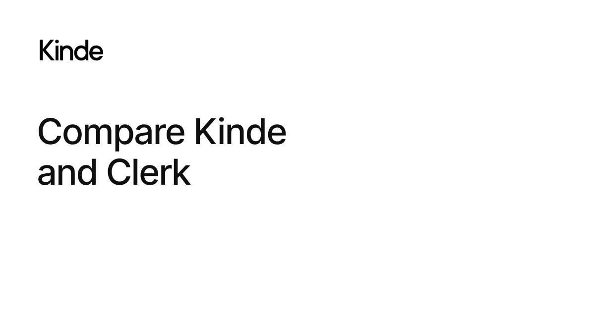 Kinde Clerk alternative