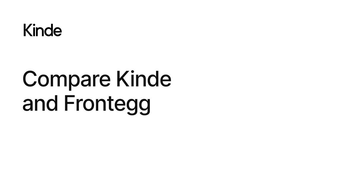 Kinde Frontegg alternative