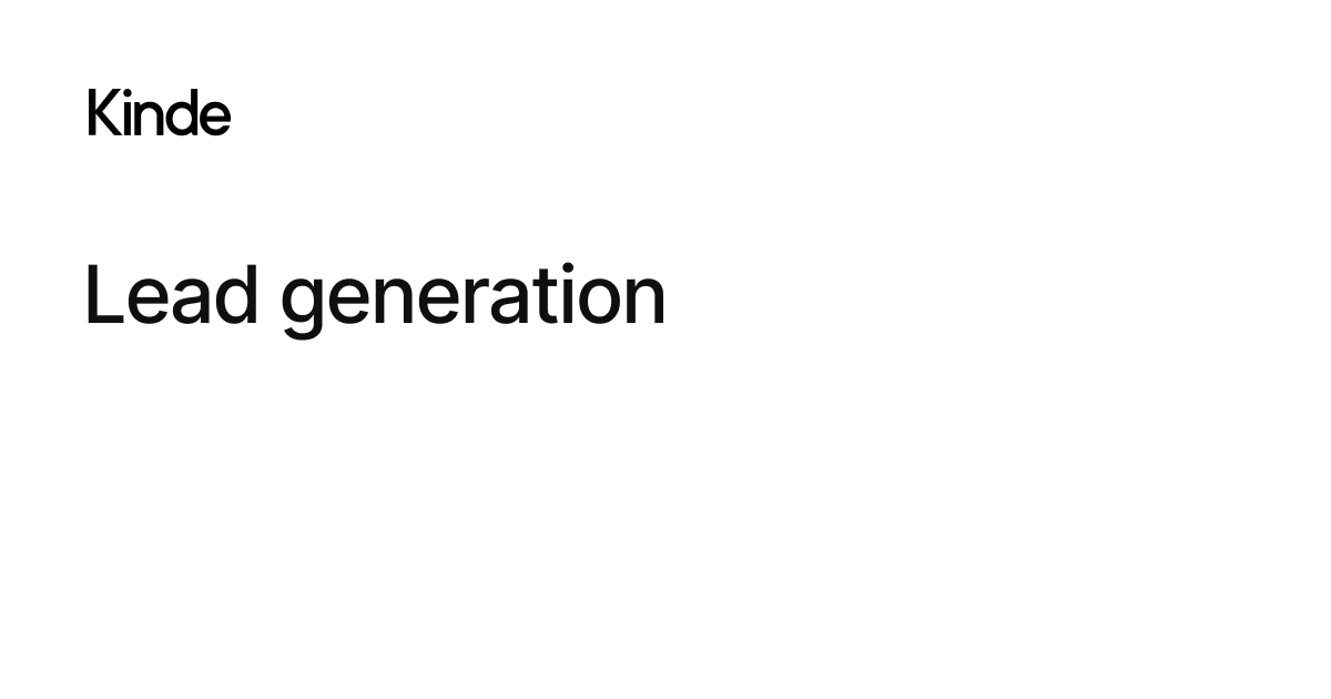 Kinde Free lead gen for every business