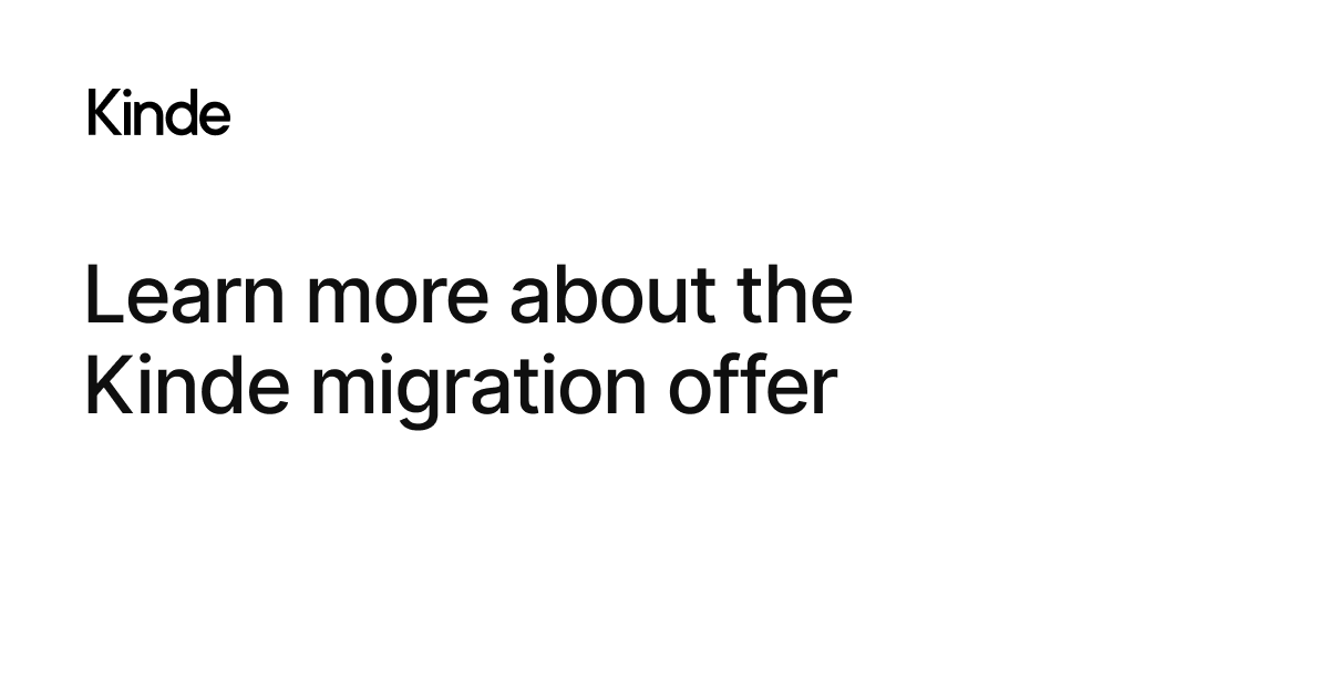 Kinde Learn more about the Kinde migration offer